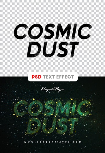 Cosmic Dust - Free Text Effect PSD Template - 10033295 | by ElegantFlyer